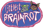 Littlest Brainrot